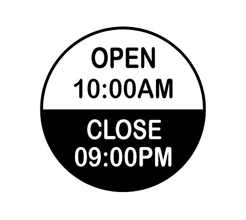 SIGN EVER Open 10.00 Am Close 9.00 Pm Standard Look Sign Sticker for ...