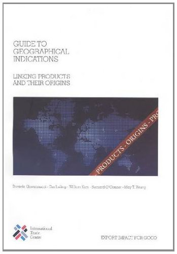 Guide to Geographical Indications: Linking Products and Their Origins ...