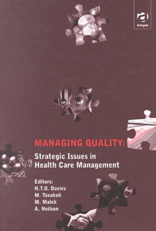 Amazon | Managing Quality: Strategic Issues in Health Care Management ...