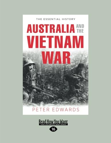 Australia and the Vietnam War: Edwards, Peter: 9781459676015: Amazon ...