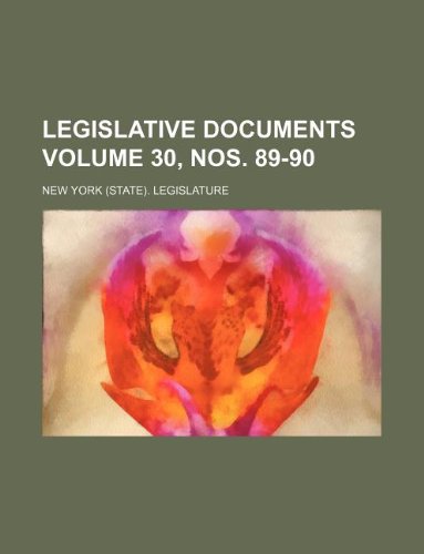Legislative Documents Volume 30, Nos. 89-90 : Amazon.in: Books