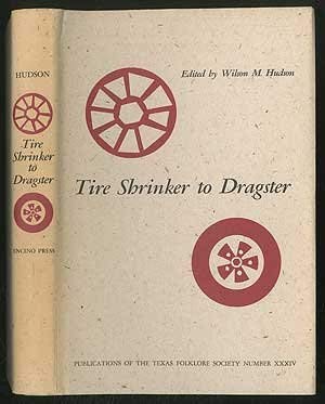 Tire Shrinker to Dragster: Hudson, Wilson M.: 9780884260257: Amazon.com ...