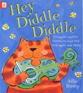 Hey Diddle Diddle; Big Board Book of Nursery Ryhmes: Favourite Nursery ...