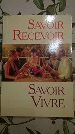 Savoir recevoir, savoir vivre | Amazon.com.br