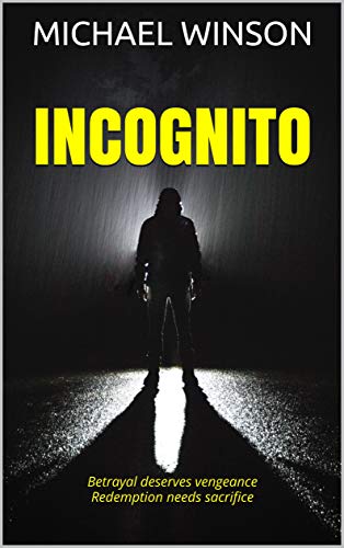 INCOGNITO: (A Lisa Reid novel) eBook : Winson, Michael: Amazon.co.uk ...