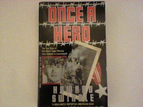 Once a Hero: Howard Swindle: 9780440207818: Amazon.com: Books