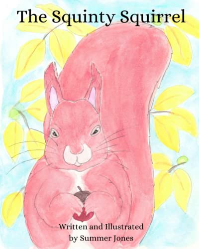 Book review of The Squinty Squirrel - Readers' Favorite: Book Reviews ...