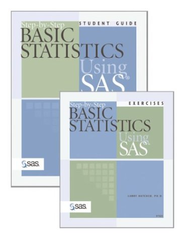 Amazon.com: Step-By-Step Basic Statistics Using SAS Exercises [With Study Guide]: Step-By-Step ...