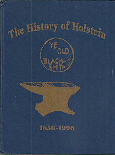 The History of Holstein (Ontario) 1850-1996: Campbell Cork ...