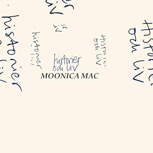 Play Historier och liv by Moonica Mac on Amazon Music
