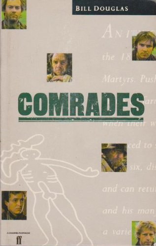 Comrades: bill-douglas: 9780571149476: Amazon.com: Books