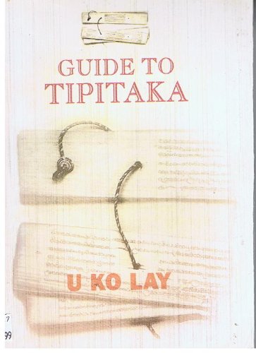 Guide to Tipitaka: U Ko Lay: Amazon.com: Books