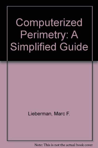 Amazon.com: Computerized Perimetry: A Simplified Guide: 9781556422126 ...