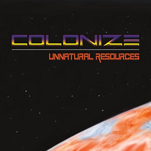 Play Unnatural Resources by Colonize on Amazon Music