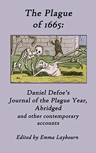 Amazon.com: The Plague of 1665: Daniel Defoe's Journal of the Plague ...