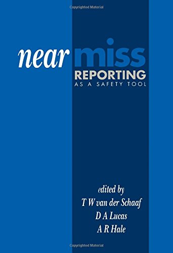 Buy Near Miss Reporting as a Safety Tool Book Online at Low Prices in ...