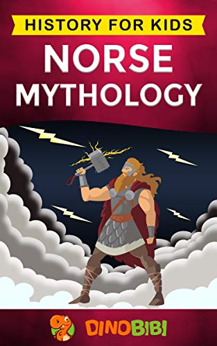 Amazon | Norse Mythology: History for kids: A captivating guide to ...