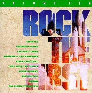Divinyls, Crowded House, Kmfdm, Rock the First - Vol. 10-Rock the First ...
