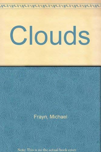 Clouds: Frayn, Michael: 9780413380104: Amazon.com: Books