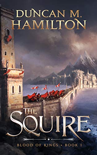 The Squire: Blood of Kings Book 1 eBook : Hamilton, Duncan M.: Amazon ...