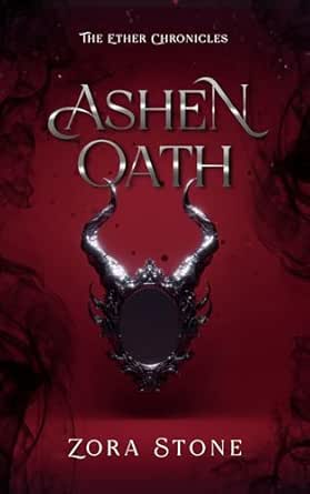 Amazon.com: Ashen Oath (The Ether Chronicles Book 3) eBook : Stone ...