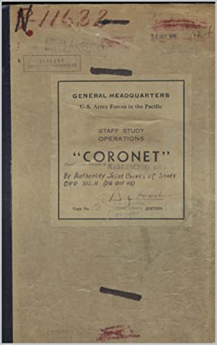 Amazon.com: Staff Study Operations "Coronet": World War II Operational ...