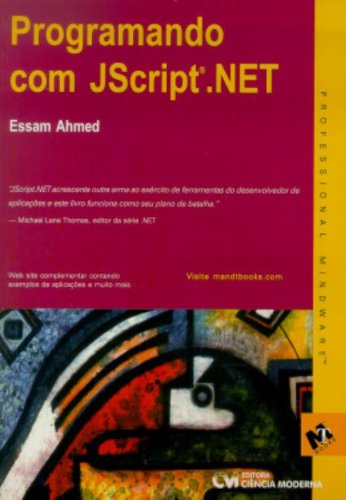 Amazon.com: Programando Com Jscript.Net: 9788573931846: Ahmed: Books