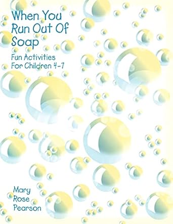 When You Run Out of Soap: Mary Rose Pearson: 9780788018084: Amazon.com ...