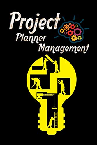 Project Management Planner notebook: Project Plan, Journal and Organize ...
