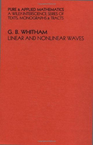Amazon.com: Linear and Nonlinear Waves (Pure and Applied Mathematics ...
