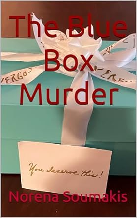 The Blue Box Murder - Kindle edition by Soumakis, Norena. Mystery ...