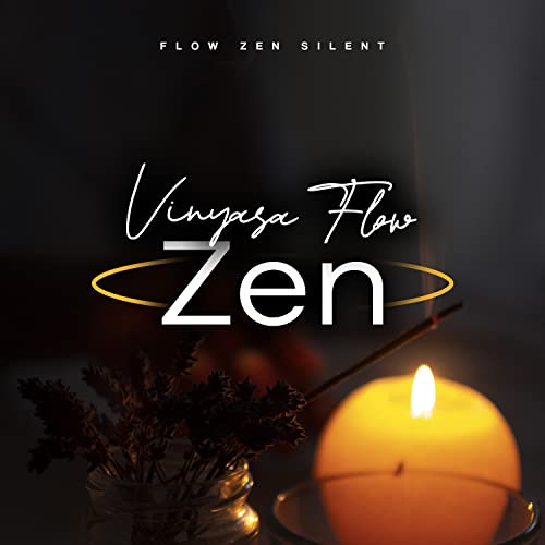 Vinyasa Flow Zen by Flow Zen Silent on Amazon Music Unlimited