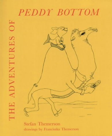 The Adventures of Peddy Bottom: Amazon.co.uk: Themerson, Stefan ...