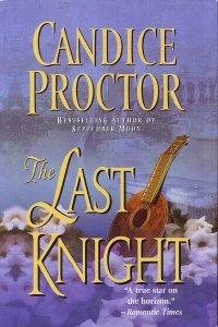 The Last Knight: Candice Proctor: 9780739411735: Amazon.com: Books