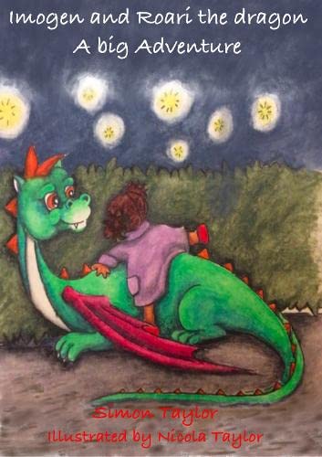 Buy Imogen and Roari the dragon A big adventure: 1 Book Online at Low ...