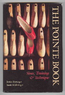 The Pointe Book: sarah-schlesinger-janice-barringer: 9780871271518 ...