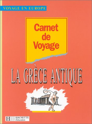 Amazon.com: Carnet de voyage - la Grèce antique 4e et 3e: 9782010170812 ...