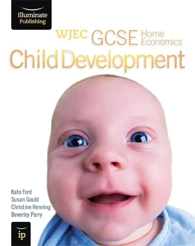 WJEC GCSE Home Economics - Child Development Student Book: Parry ...