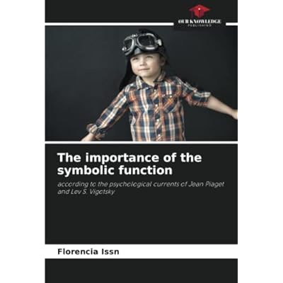 Buy The importance of the symbolic function: according to the ...