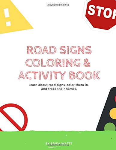 Road Signs Coloring & Activity Book: Amazon.co.uk: Watts, Erika ...