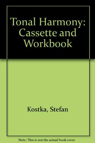Workbook for Tonal Harmony: With an Introduction to Twentieth-Century ...