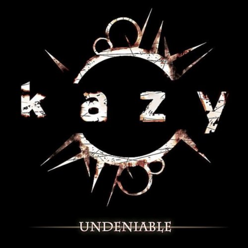 Undeniable : Kazy: Amazon.fr: Téléchargement de Musique