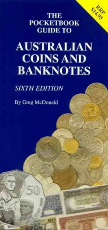 Pocket Guide to Australian Coins & Banknotes : McDonald, Greg: Amazon ...