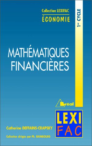 Amazon.com: Mathématique financière: 9782842910105: Books
