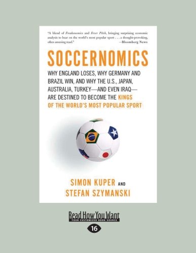 Amazon.in: Buy Soccernomics Book Online at Low Prices in India ...