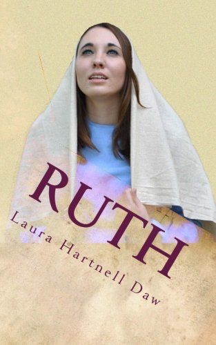 Ruth: A Woman Redeemed: Amazon.co.uk: Hartnell Daw, Laura ...