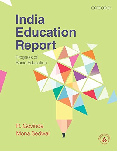 Buy INDIA EDUCATION REPORT P-PD: Progress of Basic Education Book ...