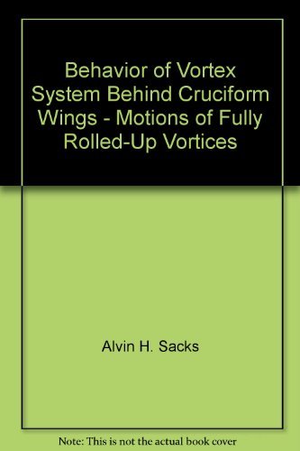 Behavior of Vortex System Behind Cruciform Wings - Motions of Fully ...