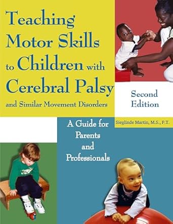 Buy Teaching Motor Skills to Children with Cerebral Palsy and Similar ...