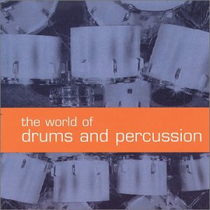 Various Artists - World of Drums & Percussion - Amazon.com Music